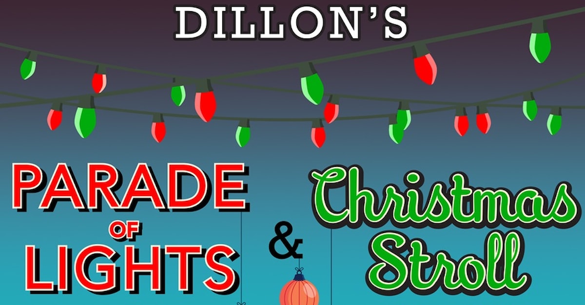 Dillon's Parade of Lights and Christmas Stroll - Dillon, MT | Southwest ...